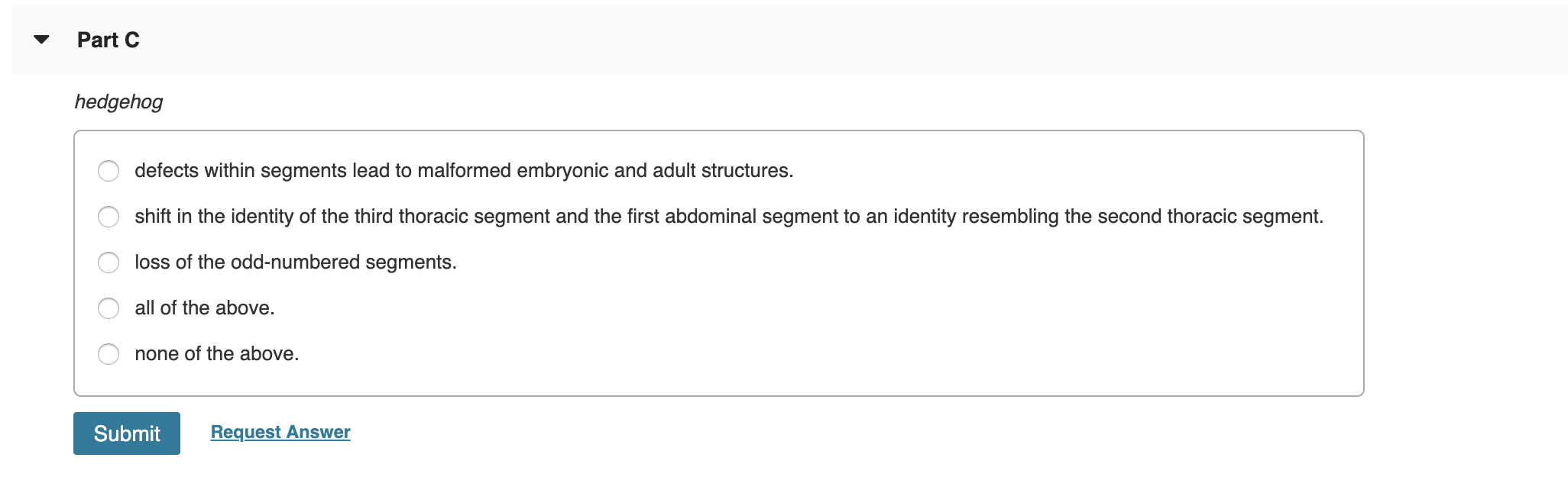 Solved Part C hedgehog defects within segments lead to | Chegg.com