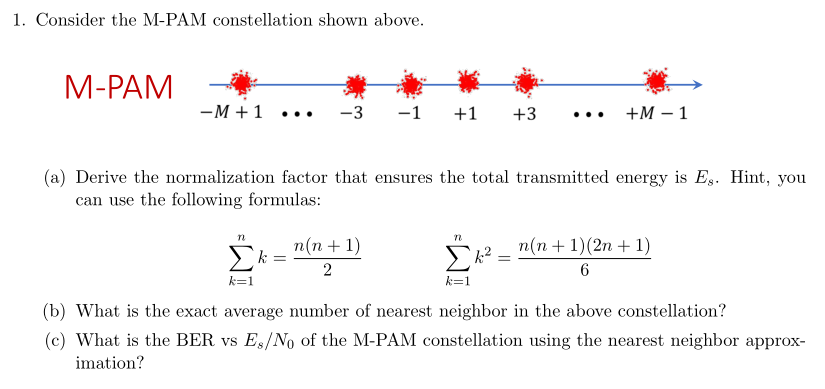 1. Consider the M-PAM constellation shown above. | Chegg.com