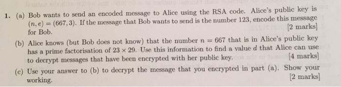 Solved (a) Bob wants to send an encoded message to Alice | Chegg.com