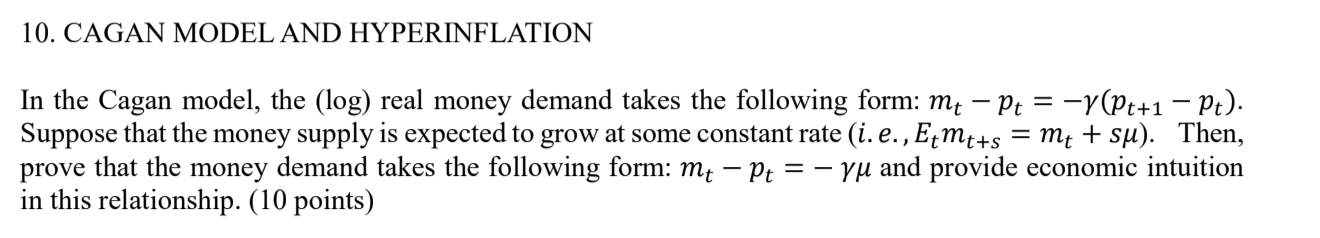 Solved In the Cagan model, the (log) real money demand | Chegg.com