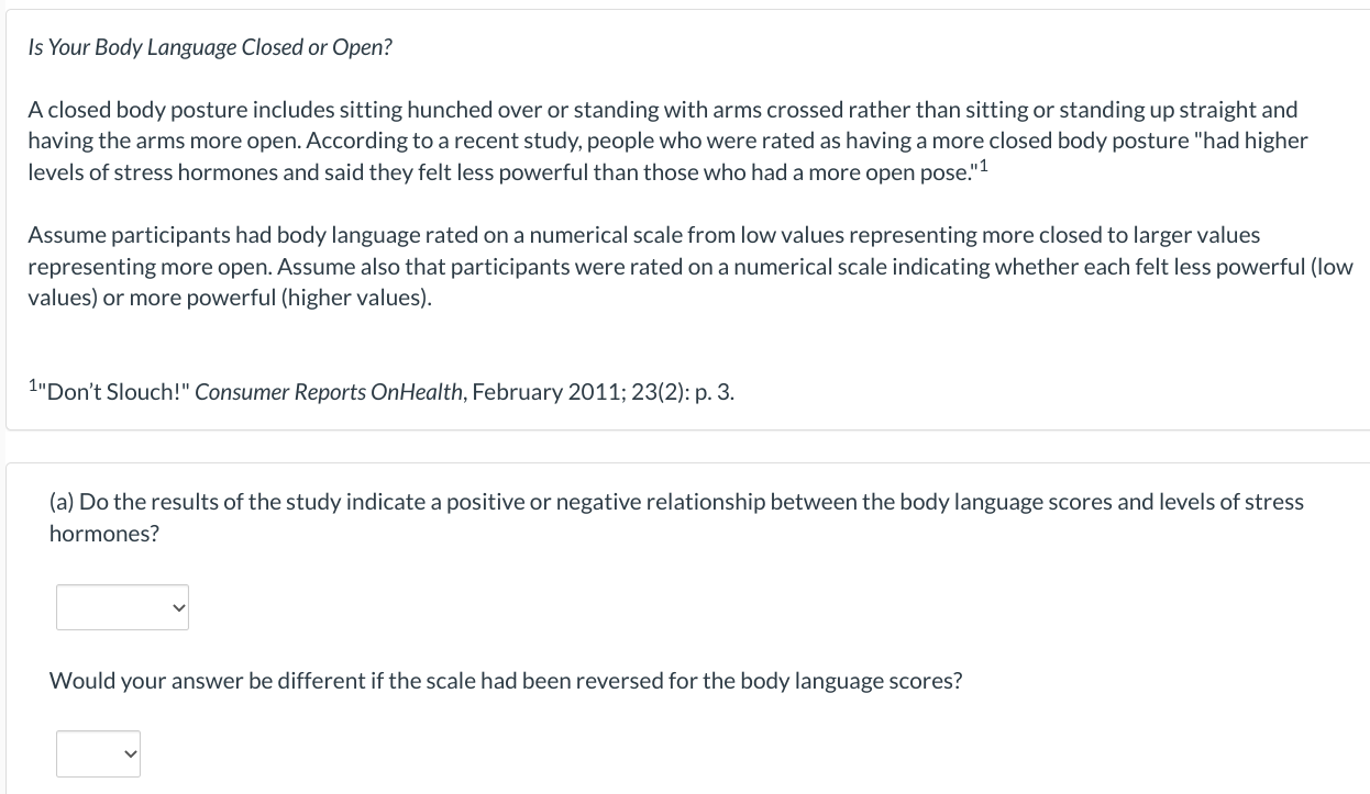 Solved Is Your Body Language Closed or Open? A closed body | Chegg.com