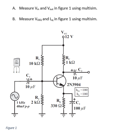 Solved A. Measure Vin and Vout in figure 1 using multisim. | Chegg.com