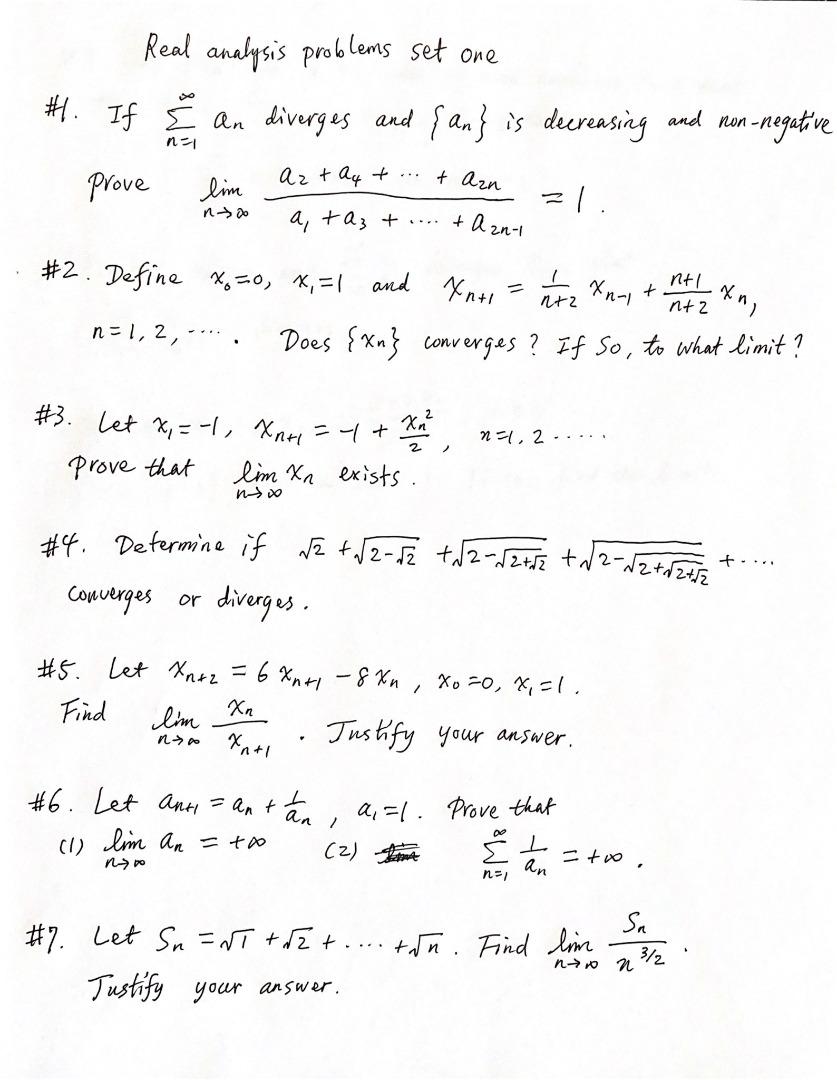 Real Analysis Problems Set One 1 If n 1 an Chegg