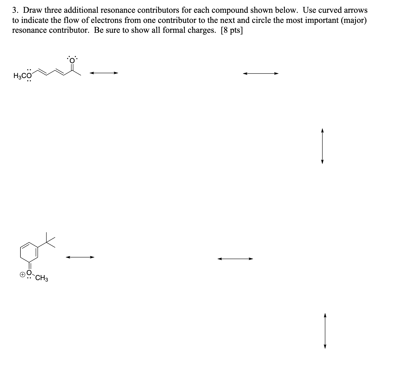 Solved Draw three additional resonance contributors for each | Chegg.com