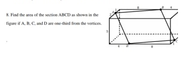 Solved 8. Find the area of the section ABCD as shown in the | Chegg.com