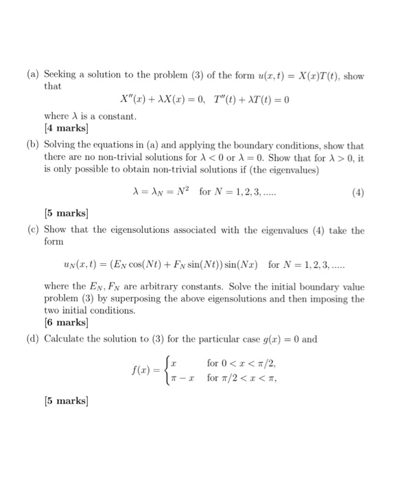 Solved 3. Consider the following initial boundary value | Chegg.com Solved 3. Consider the following initial boundary value | Chegg.com