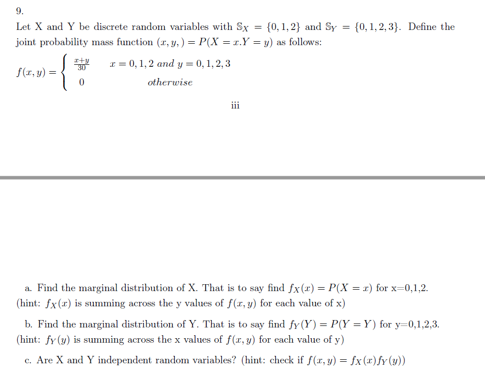Solved 9. Let X and Y be discrete random variables with Sx = | Chegg.com