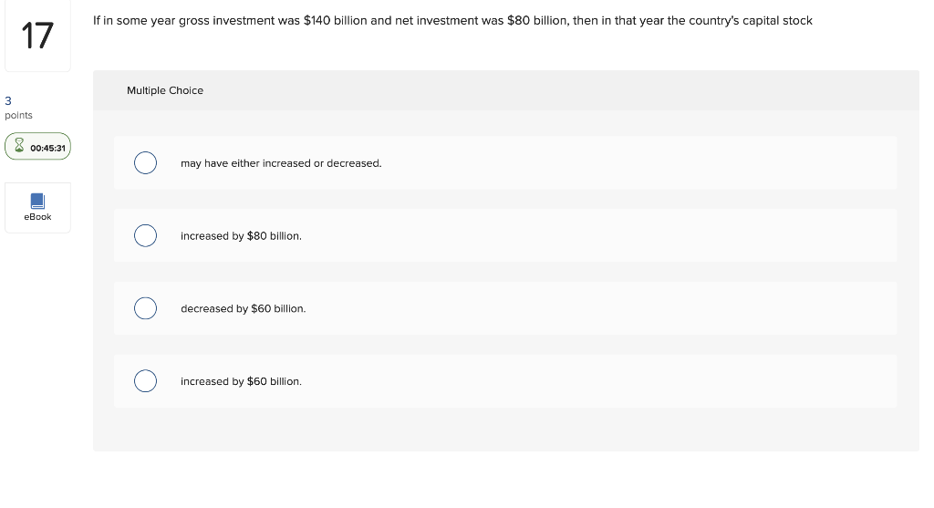 Solved in some year gross investment was $140 billion and | Chegg.com