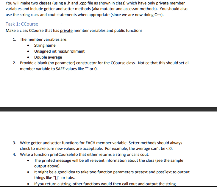 Solved You will make two classes (using a .h and.cpp file as | Chegg.com