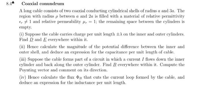 Solved Coaxial Cable Problem: *Advanced but standard 'intro | Chegg.com