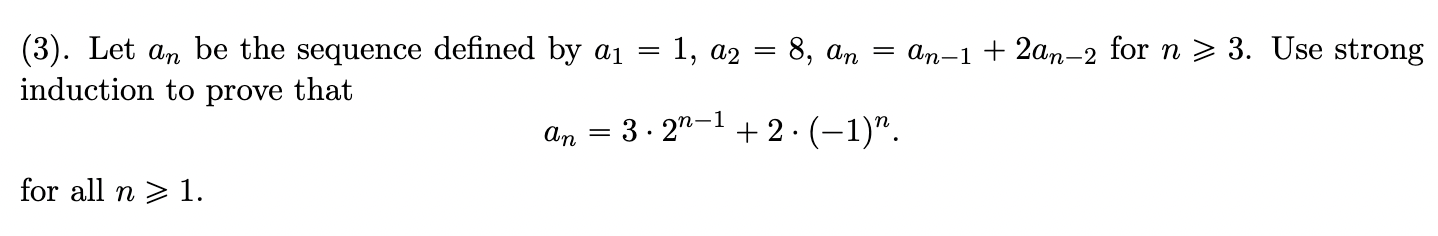 Solved (3). Let an be the sequence defined by | Chegg.com