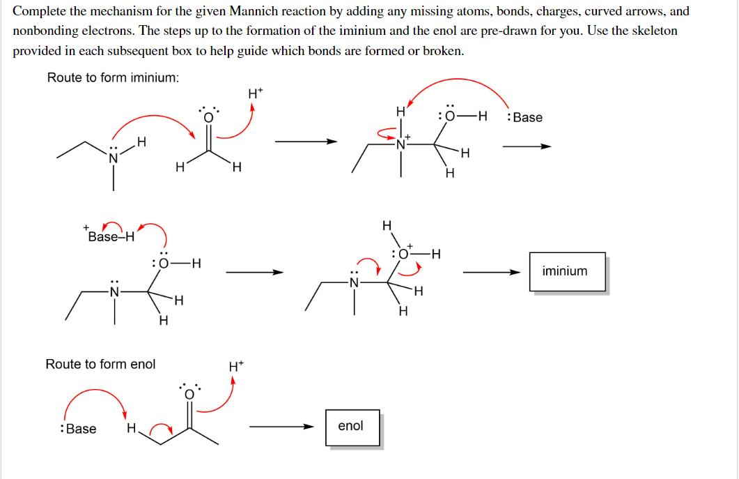 Solved Complete the mechanism for the given Mannich reaction | Chegg.com
