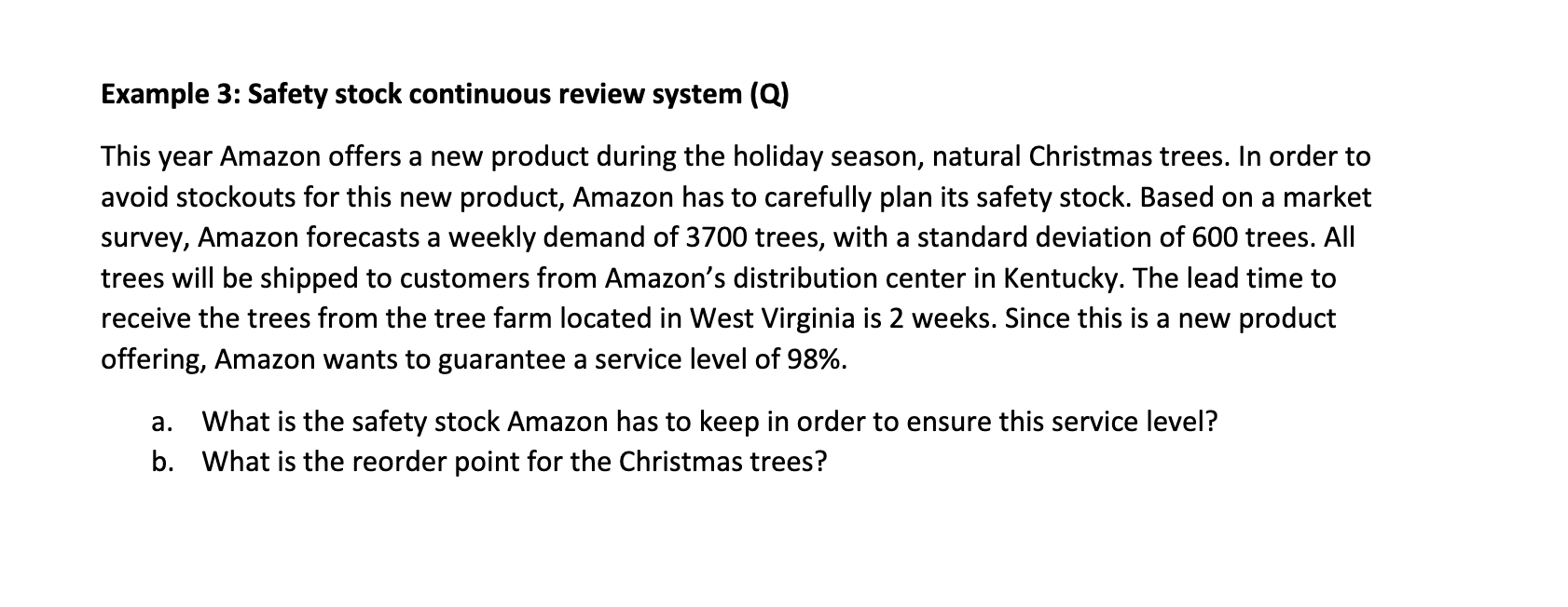 Solved Example 3: Safety stock continuous review system (Q) | Chegg.com