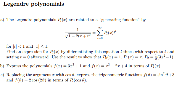 Solved Legendre polynomials a) The Legendre polynomials P(r) | Chegg.com