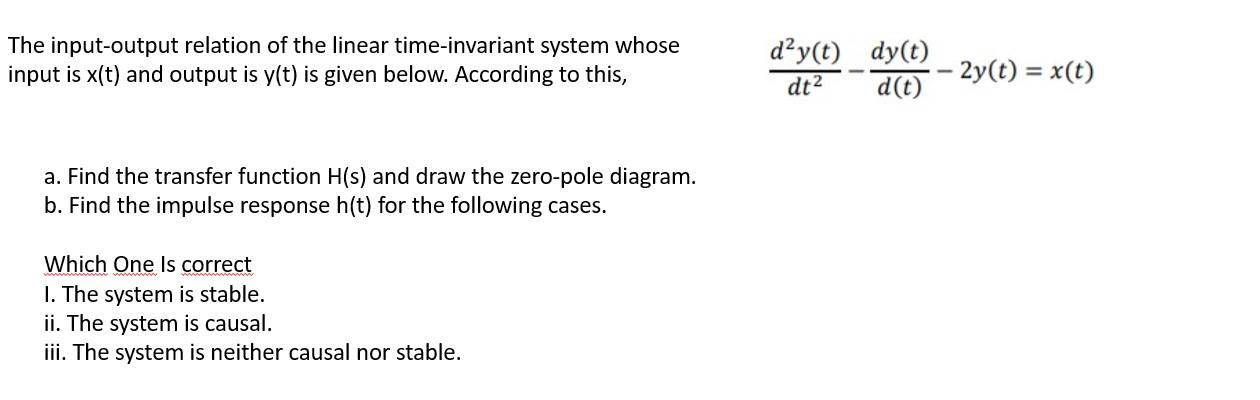 Solved The Input Output Relation Of The Linear 2300