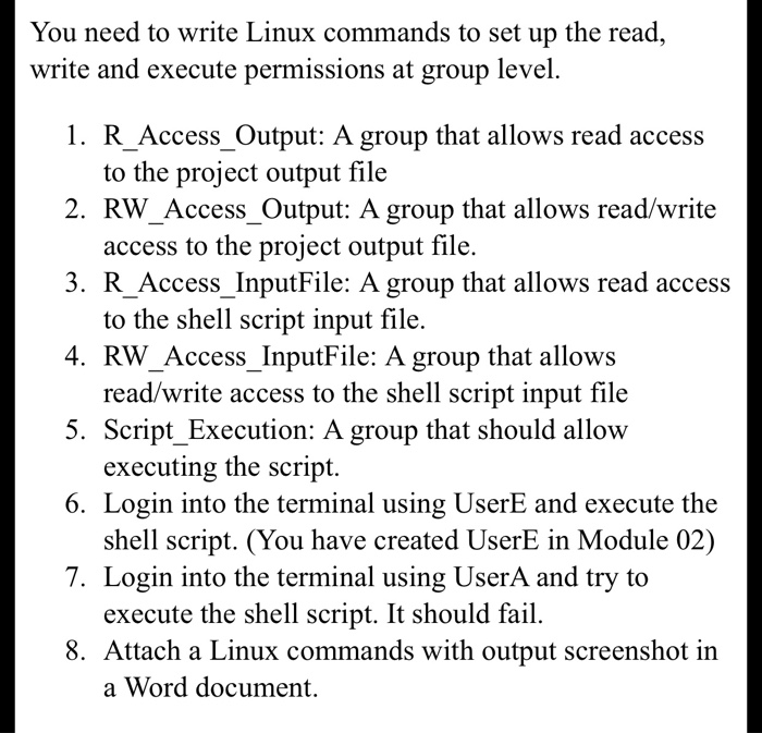 Solved You need to write Linux commands to set up the read, | Chegg.com