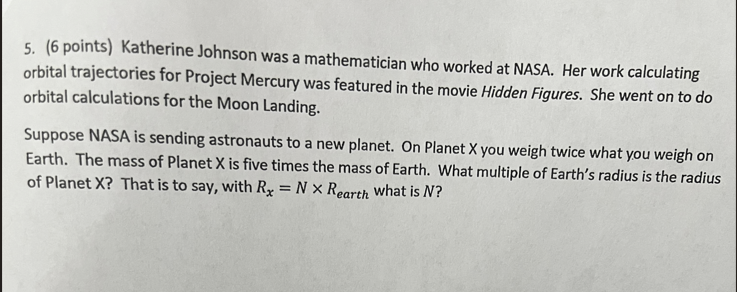Solved 5. (6 points) Katherine Johnson was a mathematician | Chegg.com