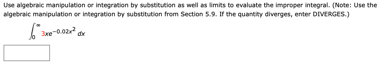 Solved Use algebraic manipulation or integration by | Chegg.com