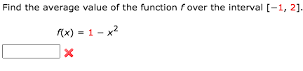 Solved Find the average value of the function f over the | Chegg.com