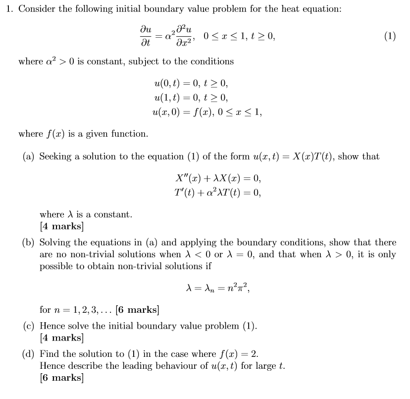 Solved 1. Consider the following initial boundary value | Chegg.com