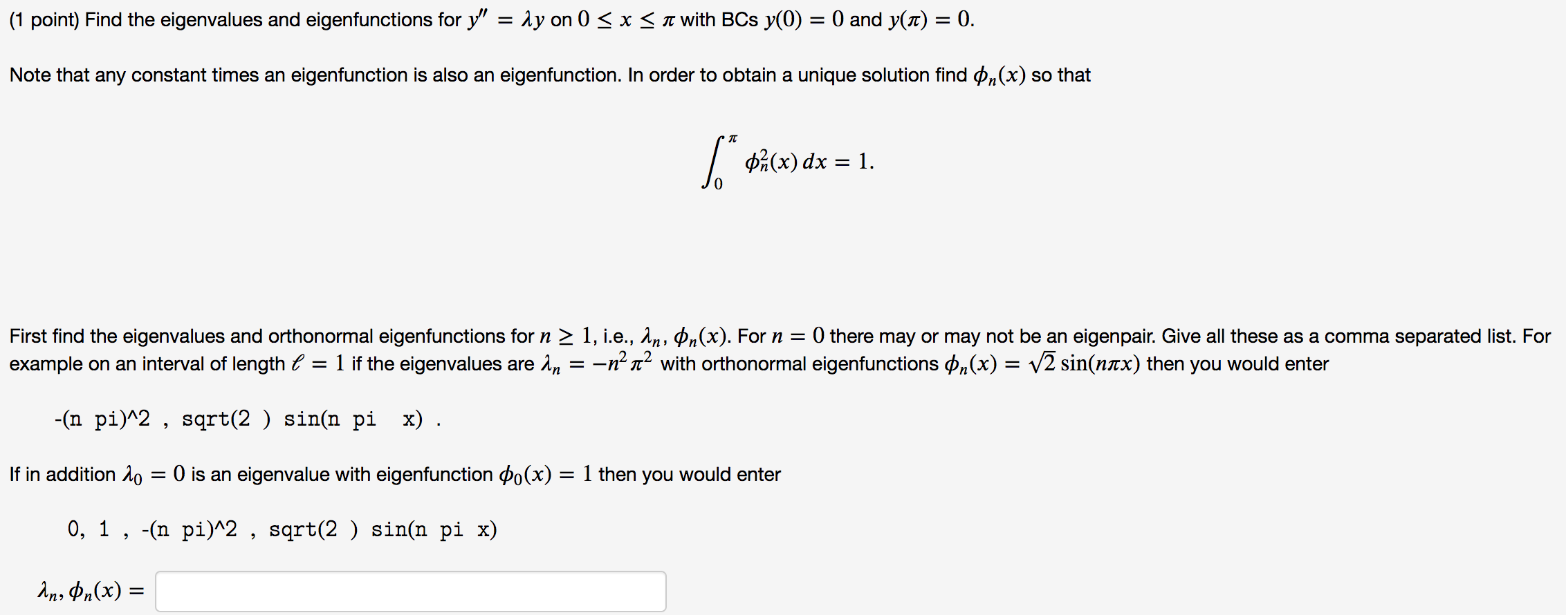 Solved (1 point) Find the eigenvalues and eigenfunctions for | Chegg.com