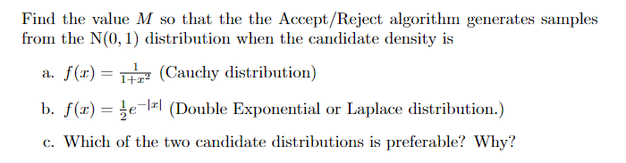Find the value M so that the the Accept/Reject | Chegg.com