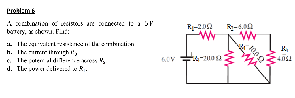 Solved Problem 6 A combination of resistors are connected to | Chegg.com