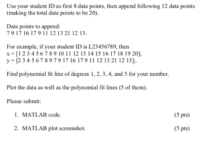 Solved Use your student ID as first 8 data points, then | Chegg.com