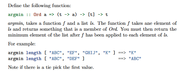 Solved Define the following function: argmin :: Ord a => (t | Chegg.com