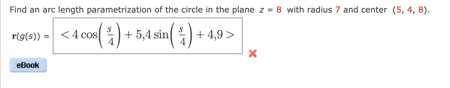 Solved Find an arc length parametrization of the circle in | Chegg.com