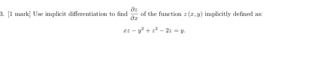 Solved 33. [1 mark] Use implicit differentiation to find of | Chegg.com