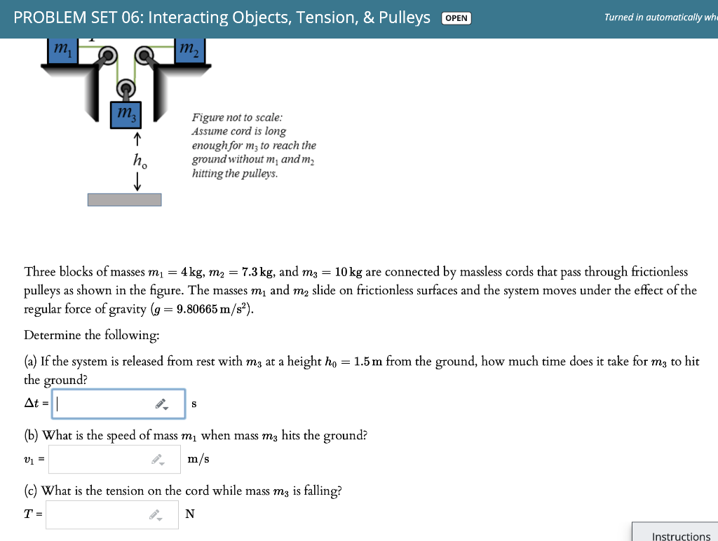 Solved PROBLEM SET 06: Interacting objects, Tension, & | Chegg.com