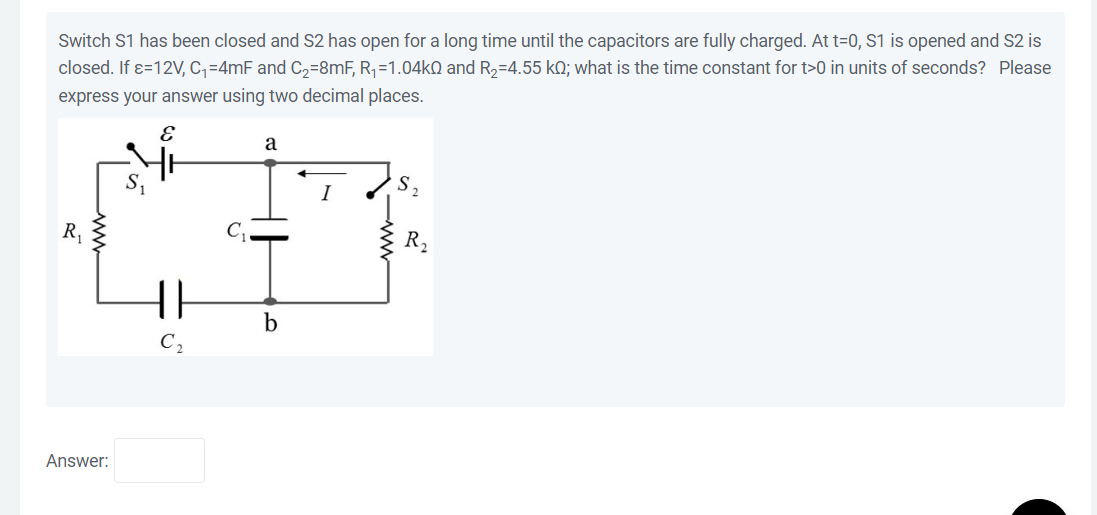 Solved Switch S1 has been closed and S2 has open for a long | Chegg.com