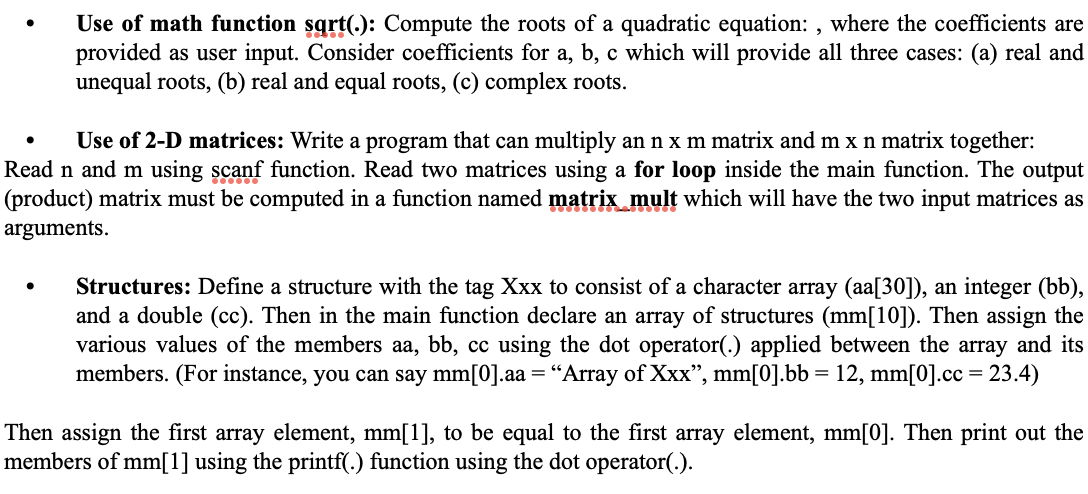 Instructions: Use scanf or cin function to accept the | Chegg.com
