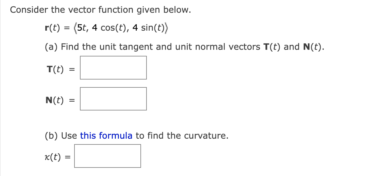 Solved Consider the vector function given below. | Chegg.com