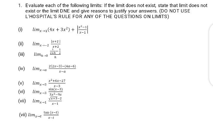 Solved 1. Evaluate each of the following limits: If the | Chegg.com