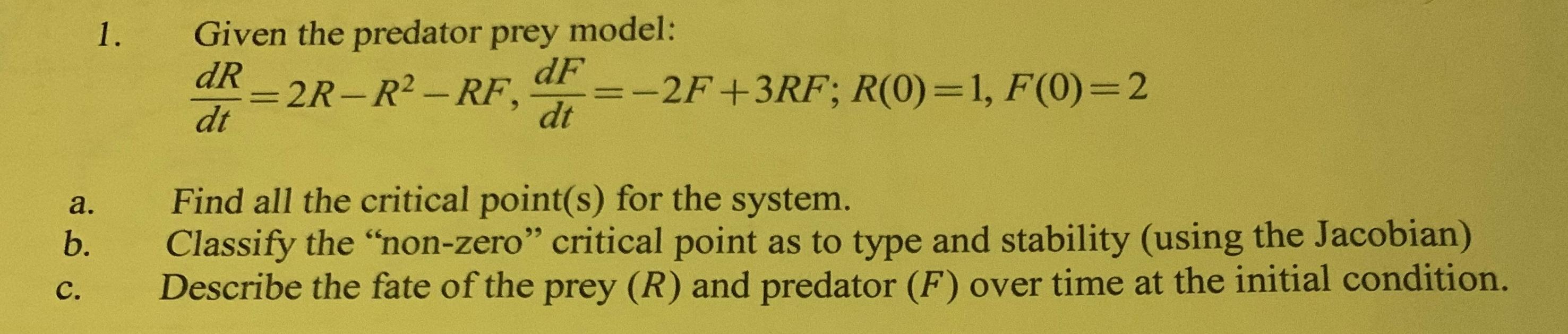 Solved Differential Equations Predator prey model. Please | Chegg.com