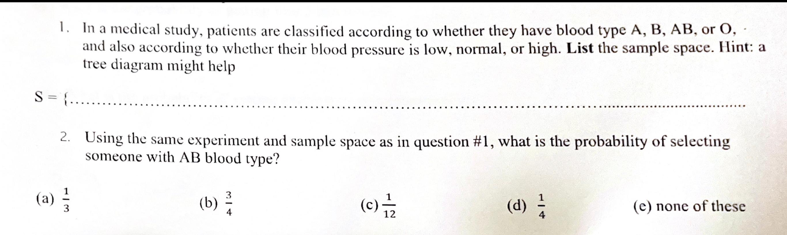 Solved 1. In a medical study, patients are classified | Chegg.com