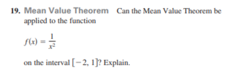 Solved 19. Mean Value Theorem Can the Mean Value Theorem be | Chegg.com