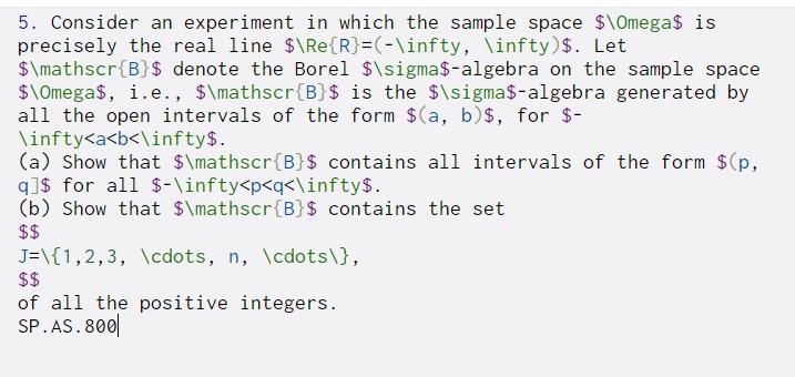 Solved 5. Consider an experiment in which the sample space | Chegg.com