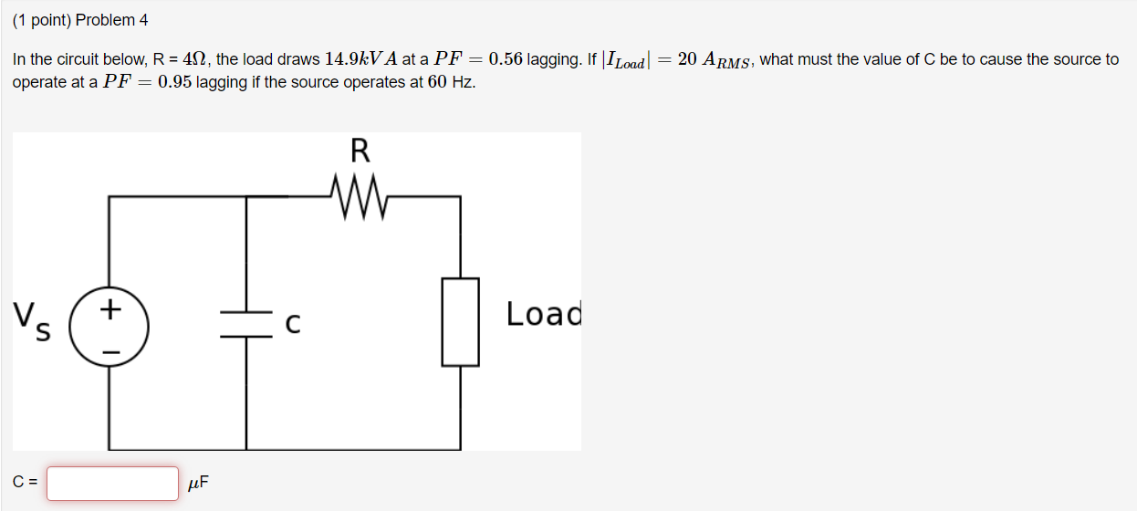Solved In the circuit below, R = 4Ω4Ω, the load draws | Chegg.com