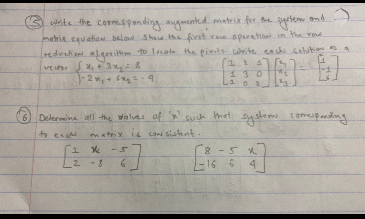 Solved 22 -8 ystem and 3 write the corresponding augmented | Chegg.com