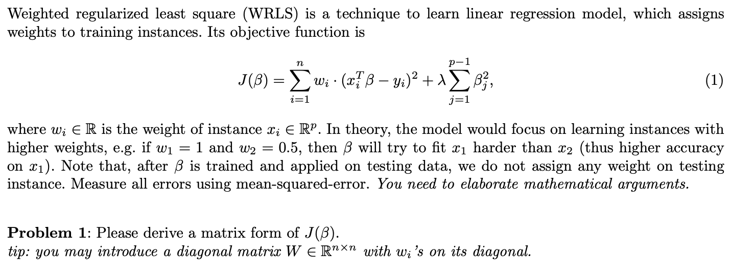 Weighted regularized least square (WRLS) is a | Chegg.com