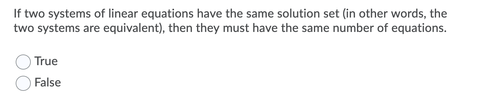 Solved If Two Systems Of Linear Equations Have The Same