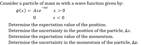 Solved onsider a particle of mass m with a wave function | Chegg.com