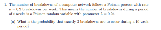 Solved 1. The number of breakdowns of a computer network | Chegg.com
