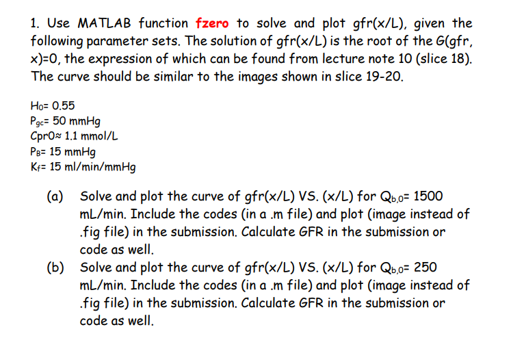 1. Use MATLAB function fzero to solve and plot | Chegg.com