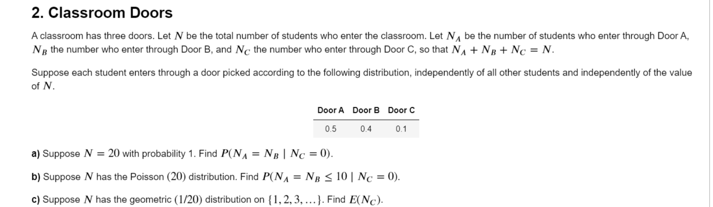 Solved A classroom has three doors. Let N be the total | Chegg.com