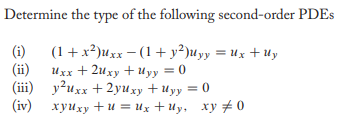 Solved Determine the type of the following second-order PDEs | Chegg.com