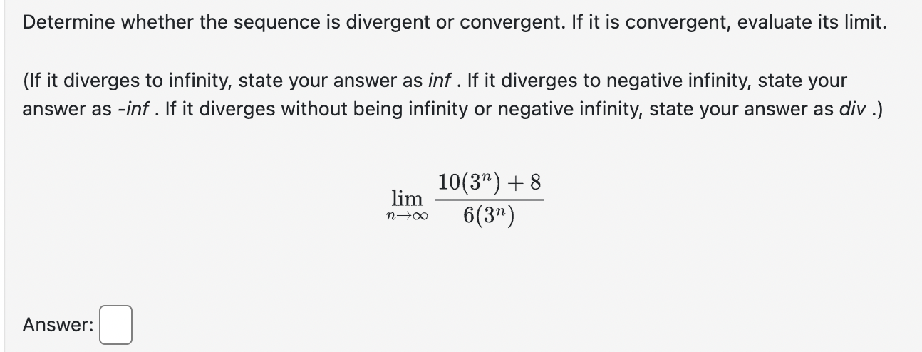 Solved Determine the limit of the sequence or show that the | Chegg.com